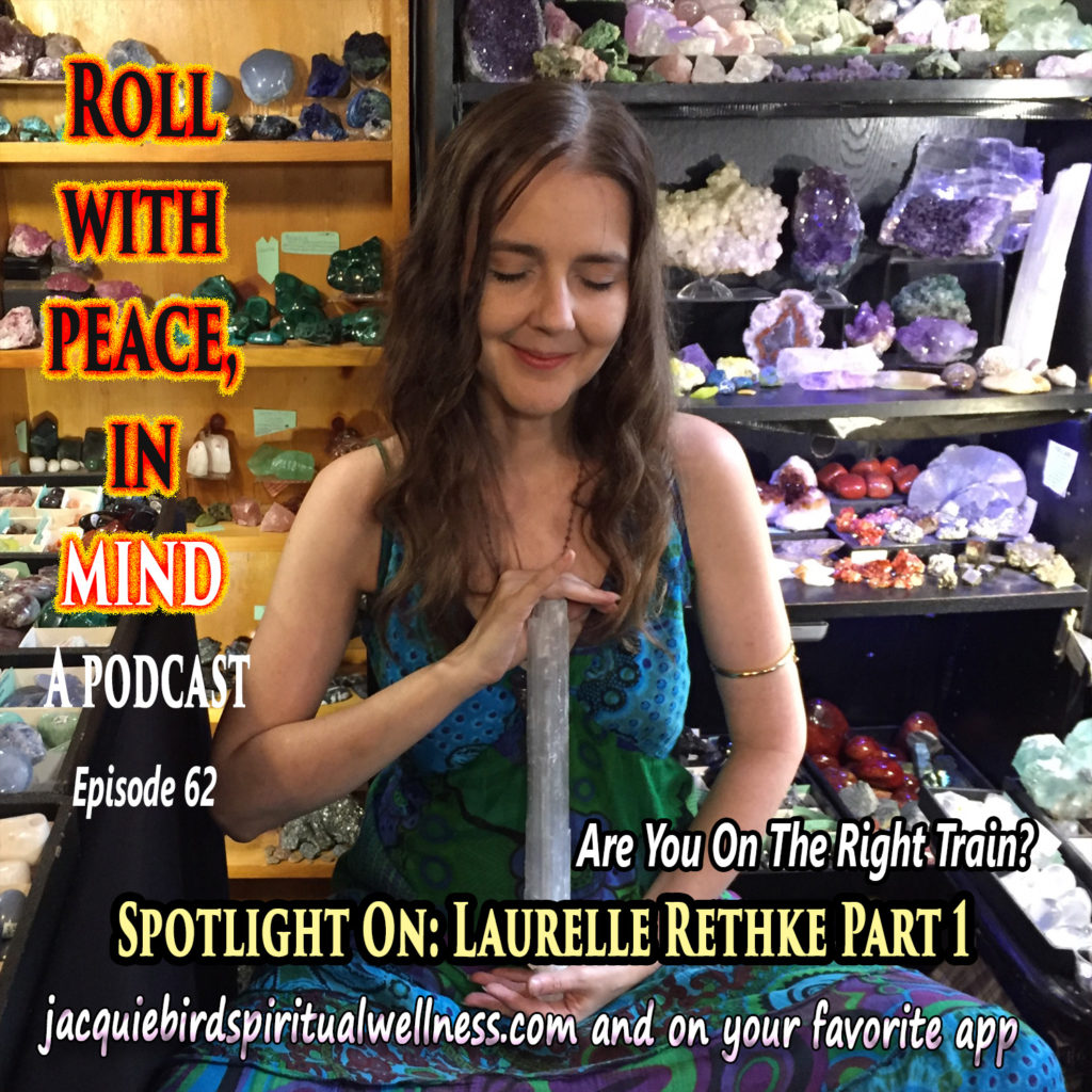 Jacquie Bird, Spiritual Wellness | Spotlight On: Laurelle Rethke Part 1 ...